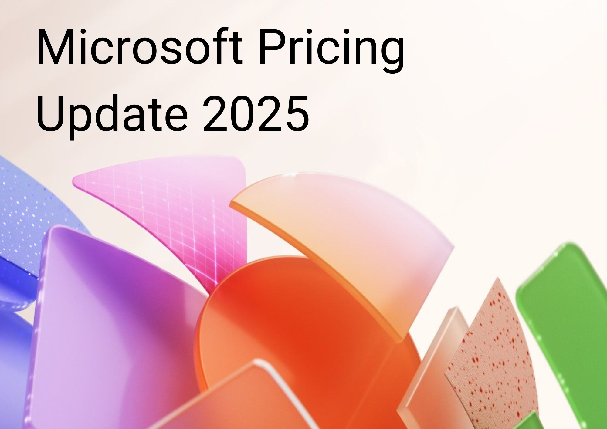 Microsoft Pricing Update 2025